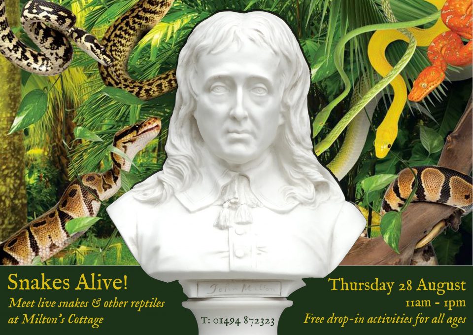 Snakes Alive! – Milton's Cottage